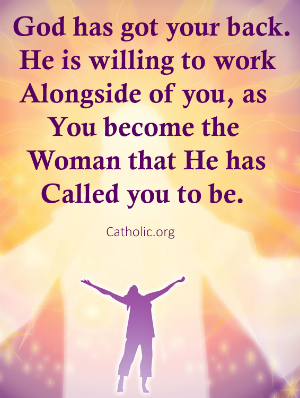 Your Daily Inspirational Meme: God has your back - Socials - Catholic ...