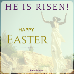 Your Daily Inspirational Meme: Happy Easter! - Socials - Catholic Online