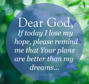 Your Daily Inspirational Meme: Dear God - Socials - Catholic Online