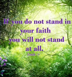 Your Daily Inspirational Meme: Isaiah 7:9 - Socials - Catholic Online