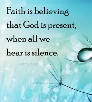 Your Daily Inspirational Meme: Faith Is Believing - Socials - Catholic ...